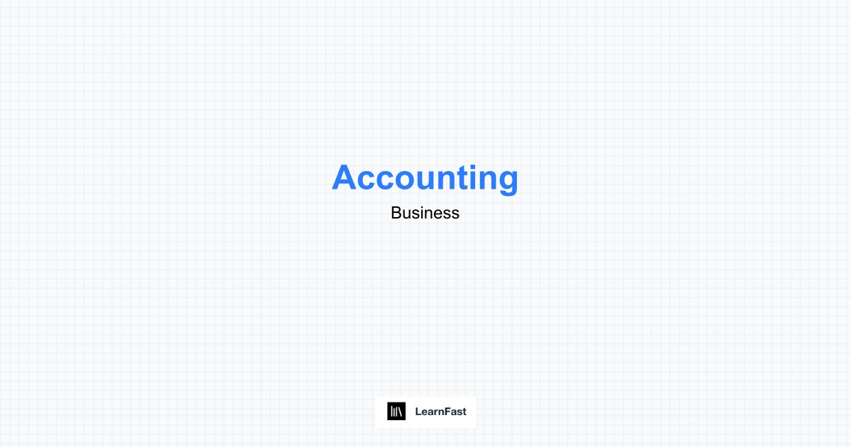 How to Learn Accounting - Complete 2025 Guide | LearnFast