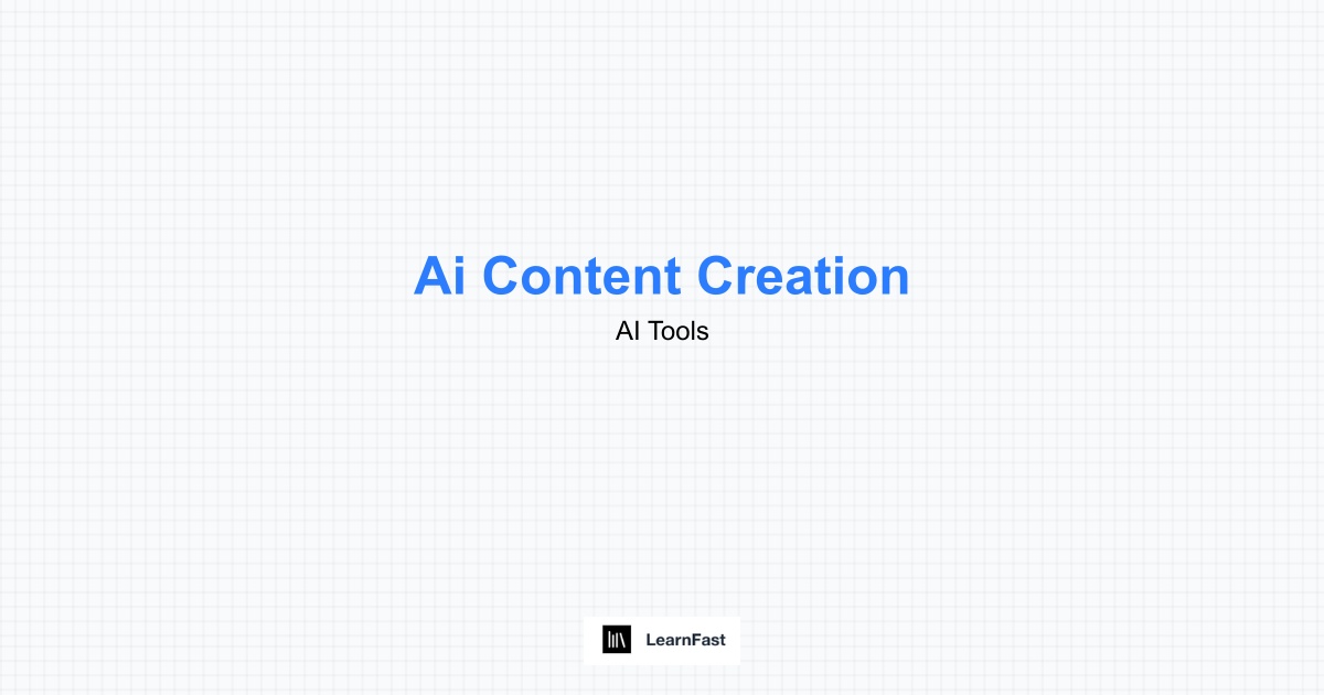 AI Content Creation Intermediate - Scale Your Content 10x | LearnFast