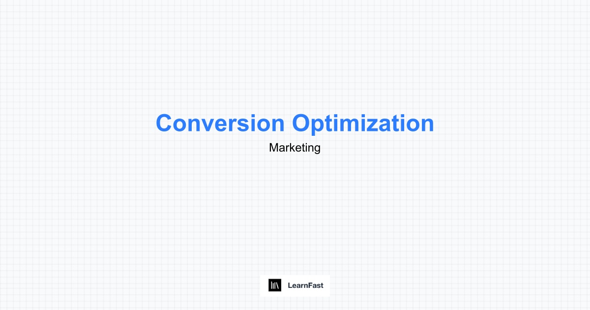 How to Learn Conversion Optimization - Complete 2025 Guide | LearnFast