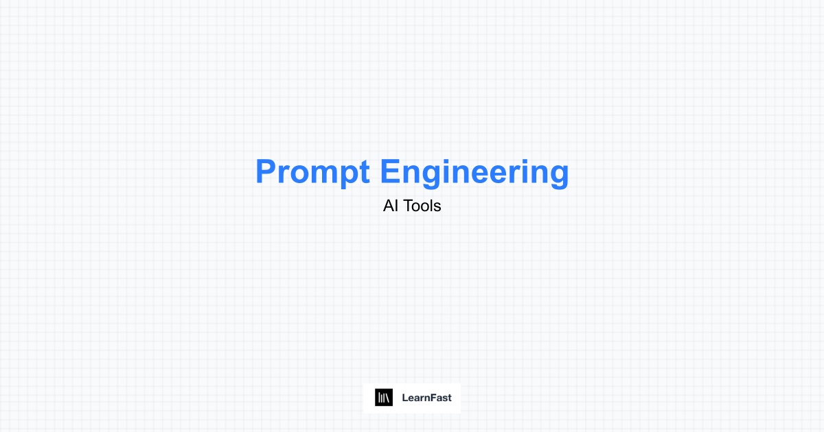 Advanced Prompt Engineering - Master AI Workflows 2025 | LearnFast