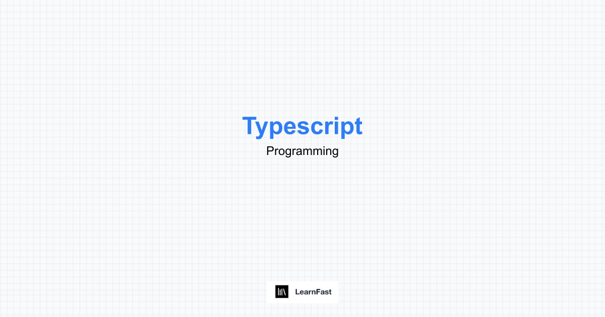 TypeScript Intermediate - Type-Safe JavaScript Development 2025 | LearnFast