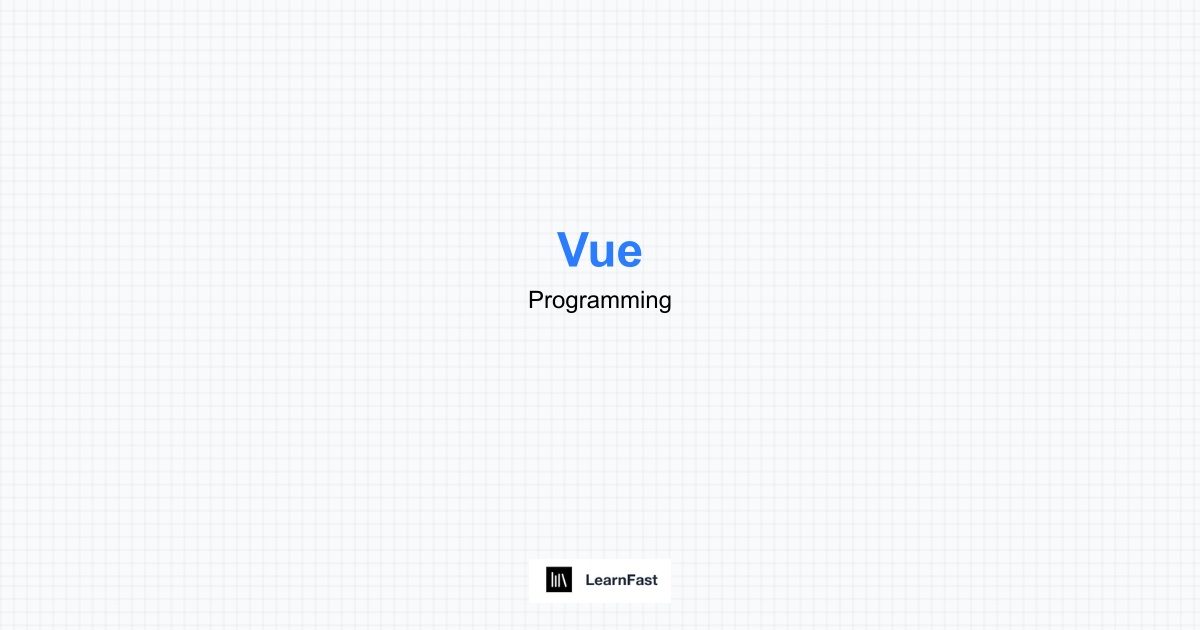 Vue.js Intermediate Course - Modern Frontend Development 2025 | LearnFast